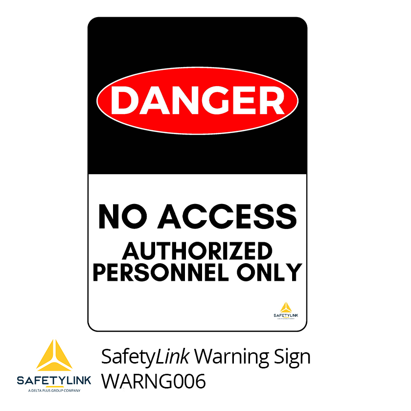 SafetyLink Access Warning Sign WARNG006 – SafetyLink