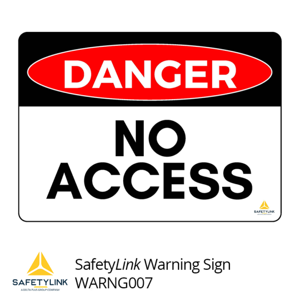 SafetyLink Access Warning Sign WARNG007 – SafetyLink